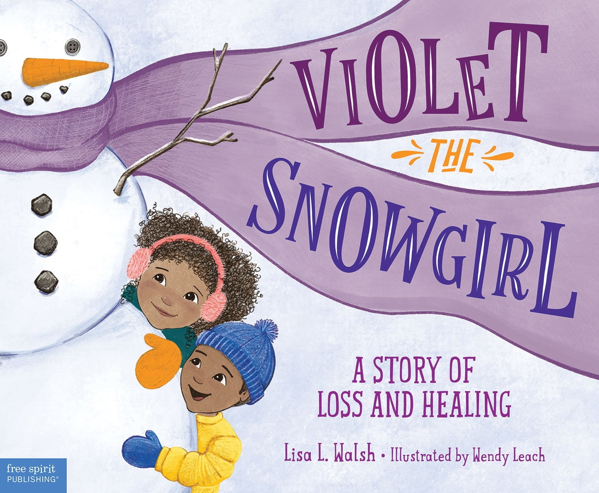 Pre-Owned Violet the Snowgirl: A Story of Loss and Healing (Hardcover ...