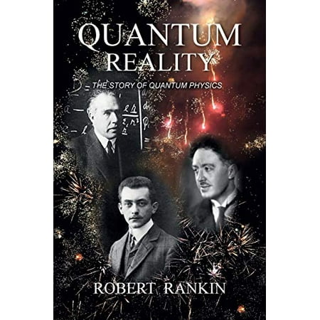Quantum Reality: The Story of Quantum Physics | Walmart Canada