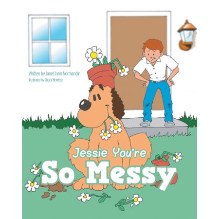 Jessie You're So Messy | Walmart Canada