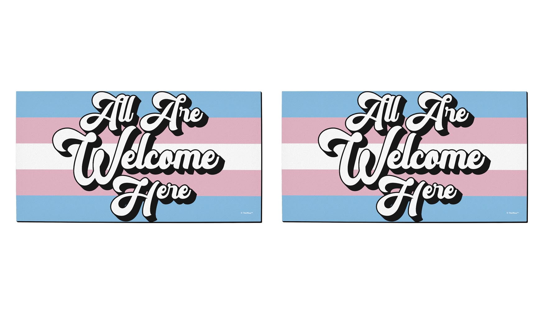 ThisWear Transgender Pride Flag Transgender Flag All Are Welcome Here ...