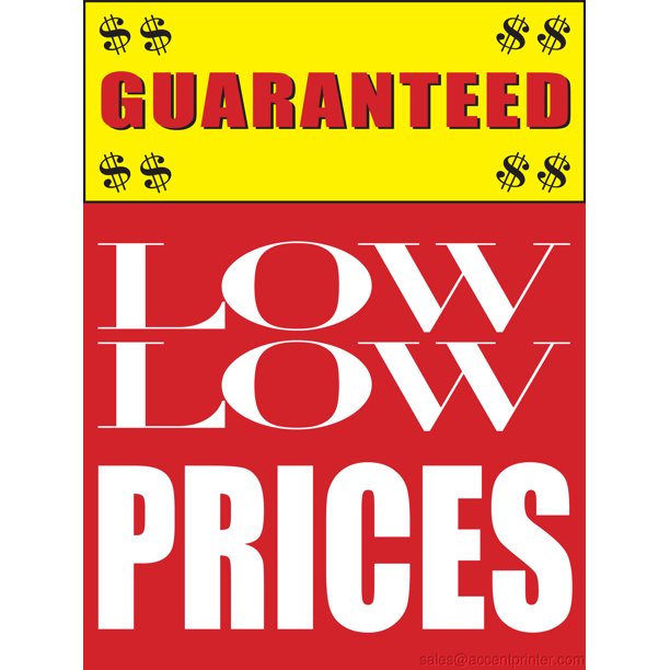 Guaranteed Low Low Prices Retail Display Sign, 18"w x 24"h, Full Color ...