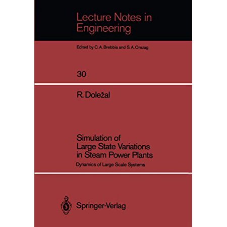 Simulation of Large State Variations in Steam Power Plants: Dynamics of ...