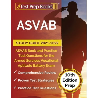 ASVAB Study Guide 2021-2022: Comprehensive Review with Practice Test ...