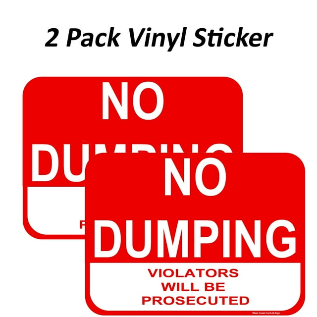 2 Pack No Dumping Stickers, Weatherproof, Water Resistant, Indoor and ...