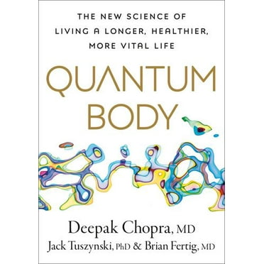 Living in a Quantum Reality: Using Quantum Physics and Psychology to ...