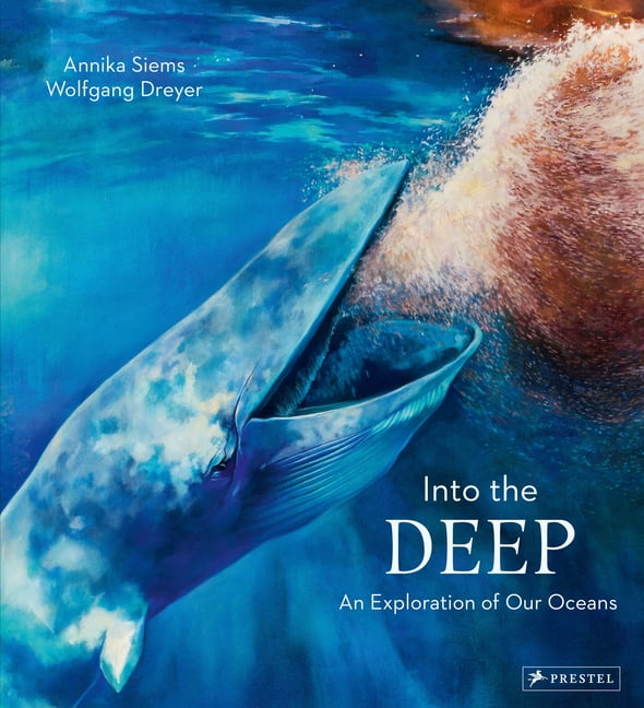 Into the Deep : An Exploration of Our Oceans (Hardcover) - Walmart.com