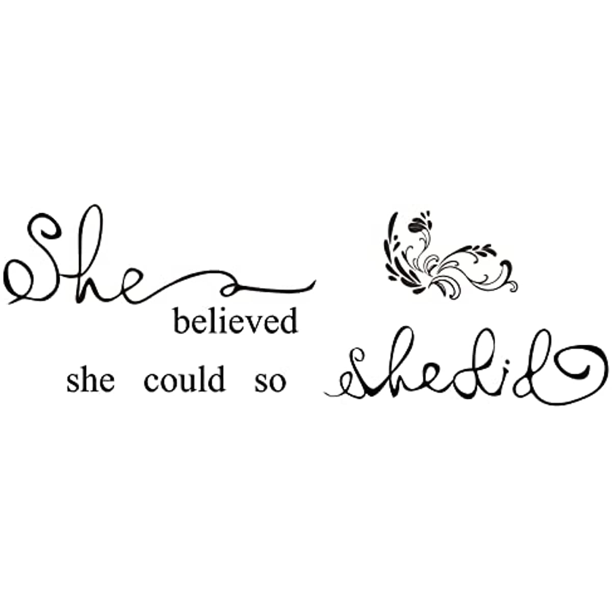 She Believed She Could So She Did Tattoo