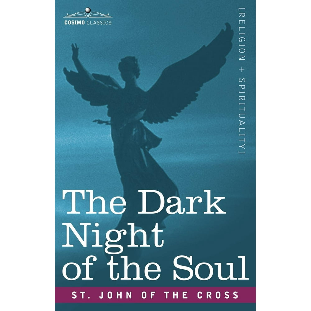 The Dark Night of the Soul (Paperback) - Walmart.com - Walmart.com
