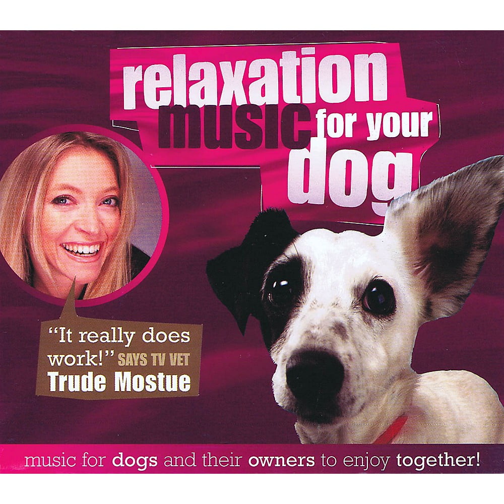 Relaxation Music For Your Dog (cd) - Walmart.com