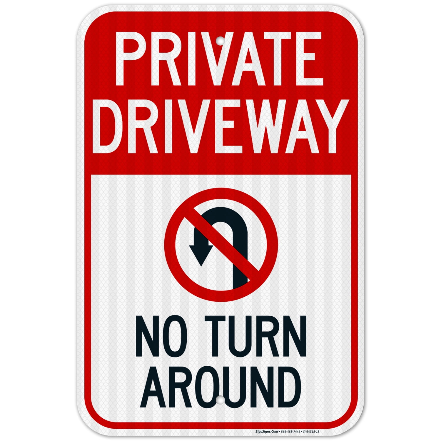 Private Driveway No Turn Around With Symbol Sign, - Walmart.com