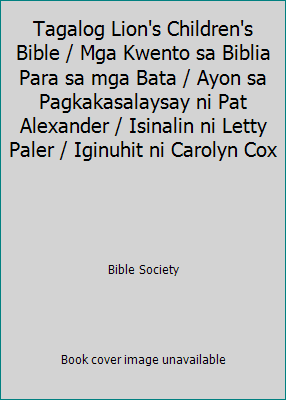 Pre-Owned Tagalog Lion's Children's Bible / Mga Kwento sa Biblia Para ...