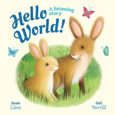 Pre-Owned Hello, World! - A Listening Story (Board book) 1801050244 ...