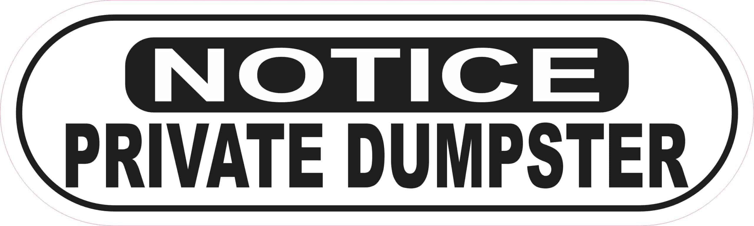 StickerTalk Notice Private Dumpster Vinyl Sticker, 10 inches x 3 inches ...
