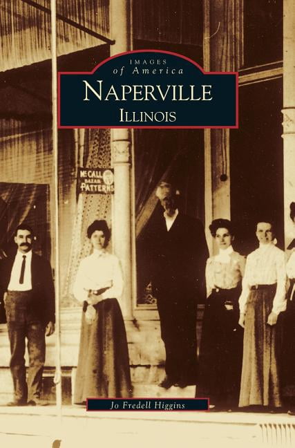 Naperville : Illinois (Hardcover) - Walmart.com