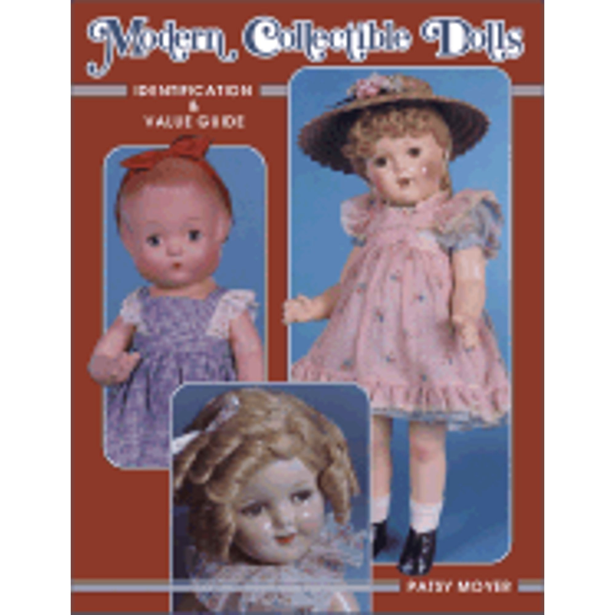 Modern Collectible Dolls: Modern Collectible Dolls : Identification and ...