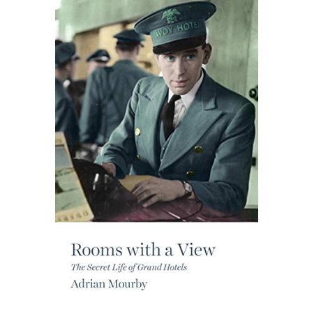 Rooms with a View: The Secret Life of Great Hotels | Walmart Canada