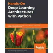 Deep Learning with Python: Learn Best Practices of Deep Learning Models ...