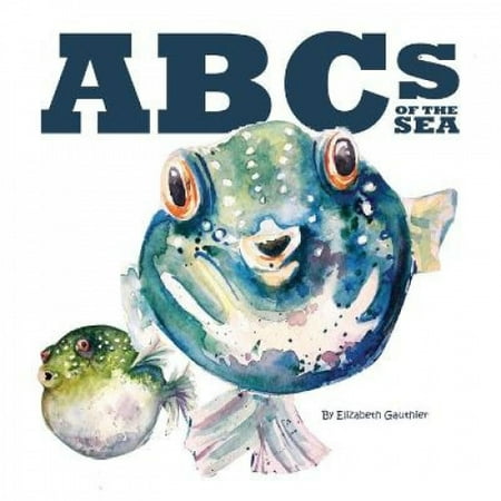 ABCs of the Sea: An underwater journey through the alphabet. (ABC with ...