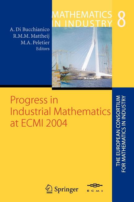Progress in Industrial Mathematics at Ecmi 2004 (Paperback) - Walmart ...