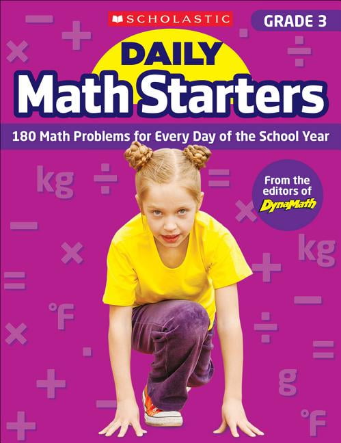 Daily Math Starters: Daily Math Starters: Grade 3 : 180 Math Problems ...
