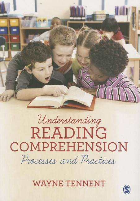Understanding Reading Comprehension : Processes and Practices ...