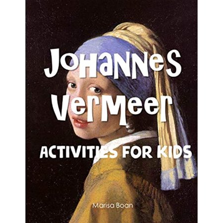 Johannes Vermeer: Activities for Kids | Walmart Canada