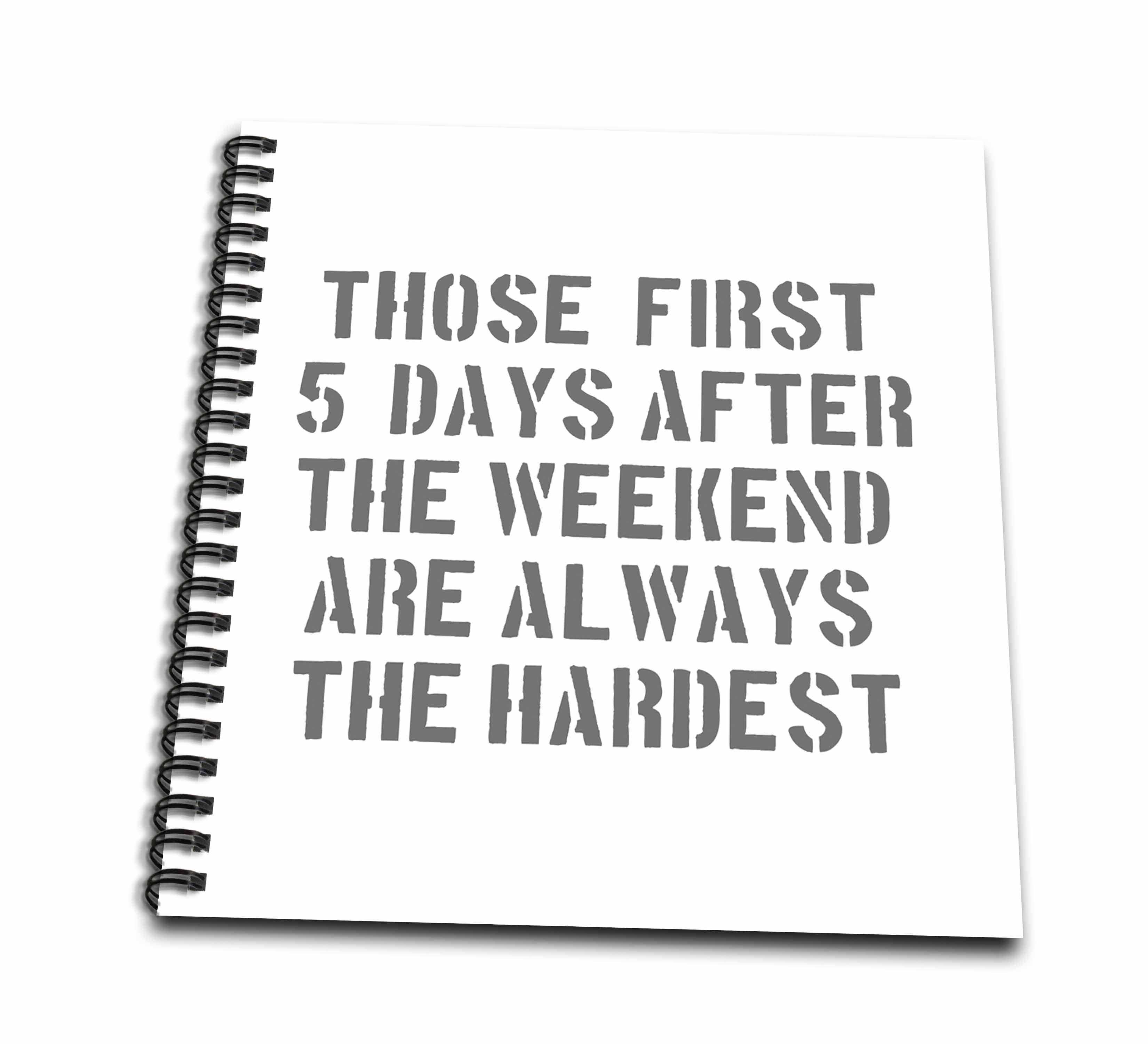 3dRose 4 Days After Weekend Are-Funny Motivation Typography on White ...
