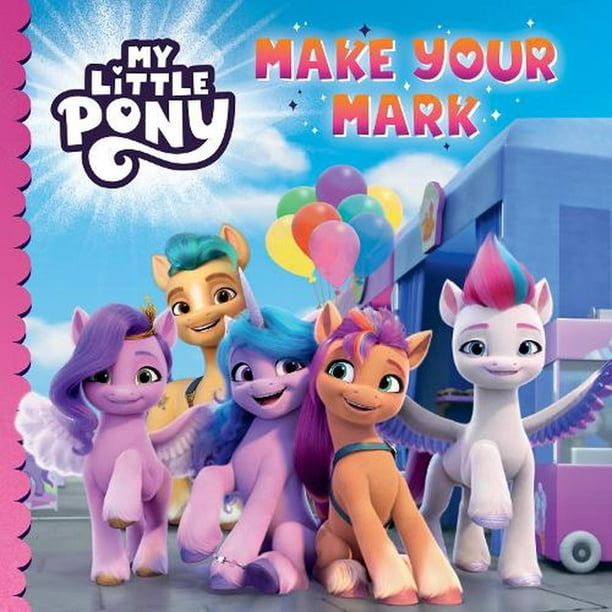 My Little Pony: Make Your Mark - Walmart.com
