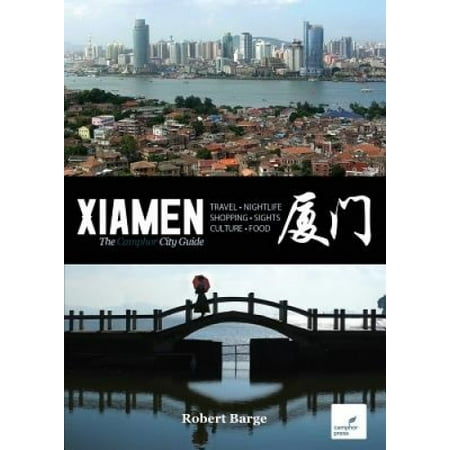 Xiamen: The Camphor City Guide | Walmart Canada