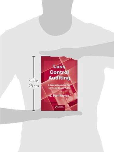 Loss control Auditing: A guide for conducting Fire, Safety, and ...