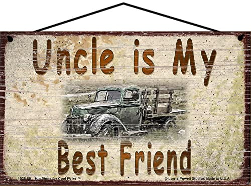 5x8 Uncle is my Best Friend Sign, Vintage Style Home Décor for Uncles ...