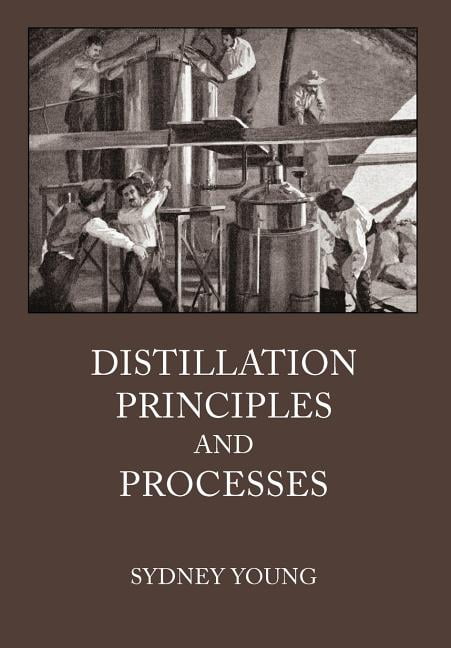 Distillation Principles and Processes (Hardcover) - Walmart.com