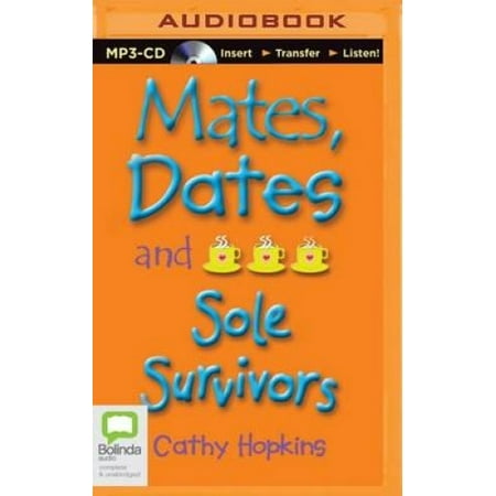Mates, Dates and Sole Survivors [Audio] | Walmart Canada