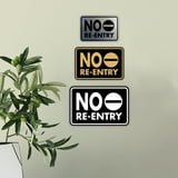 Classic Framed No Re-Entry Sign (White) - Medium - Walmart.com