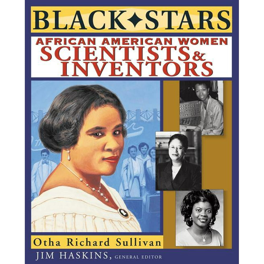 Black Stars: Black Stars : African American Women Scientists and ...