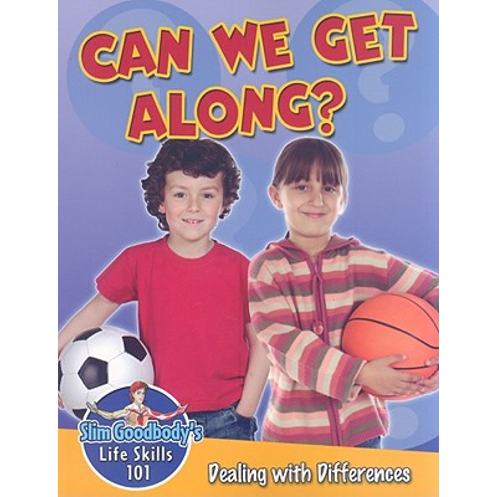 Pre-Owned Can We Get Along?: Dealing With Differences (Slim Goodbody's ...