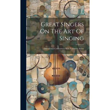 Singing - An Extensive Handbook for All Singers and Their Teachers ...