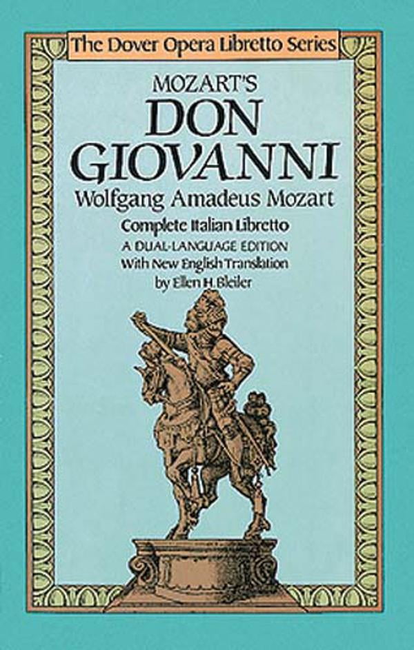 Dover Opera Libretto Series: Mozart's Don Giovanni (Opera Libretto ...