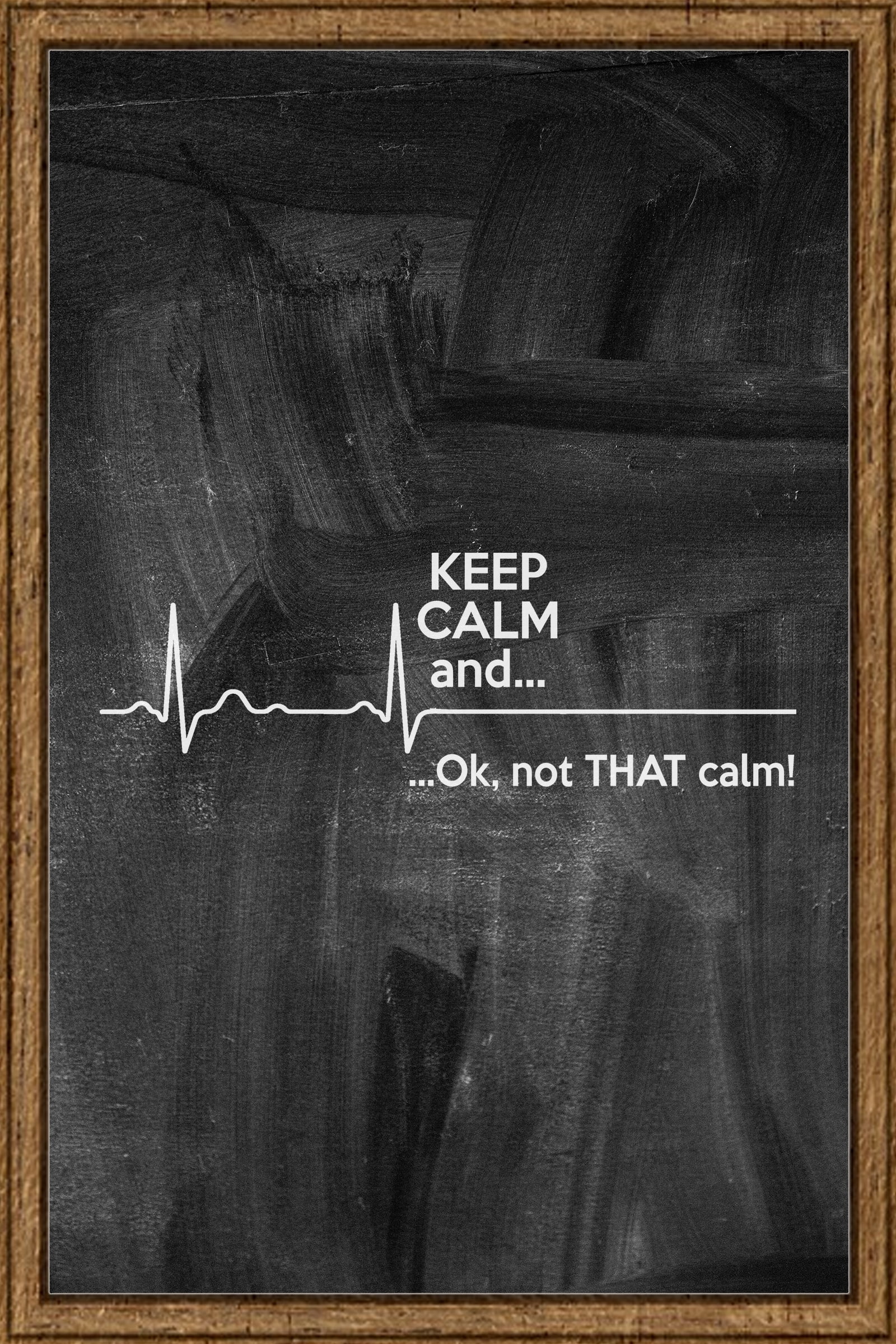 Keep Calm and OK not that calm Anxiety Stress Tin Sign Chalk Board Wall ...