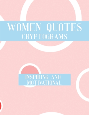 Women Quotes Cryptograms : Large Print Adults Puzzle Book With ...