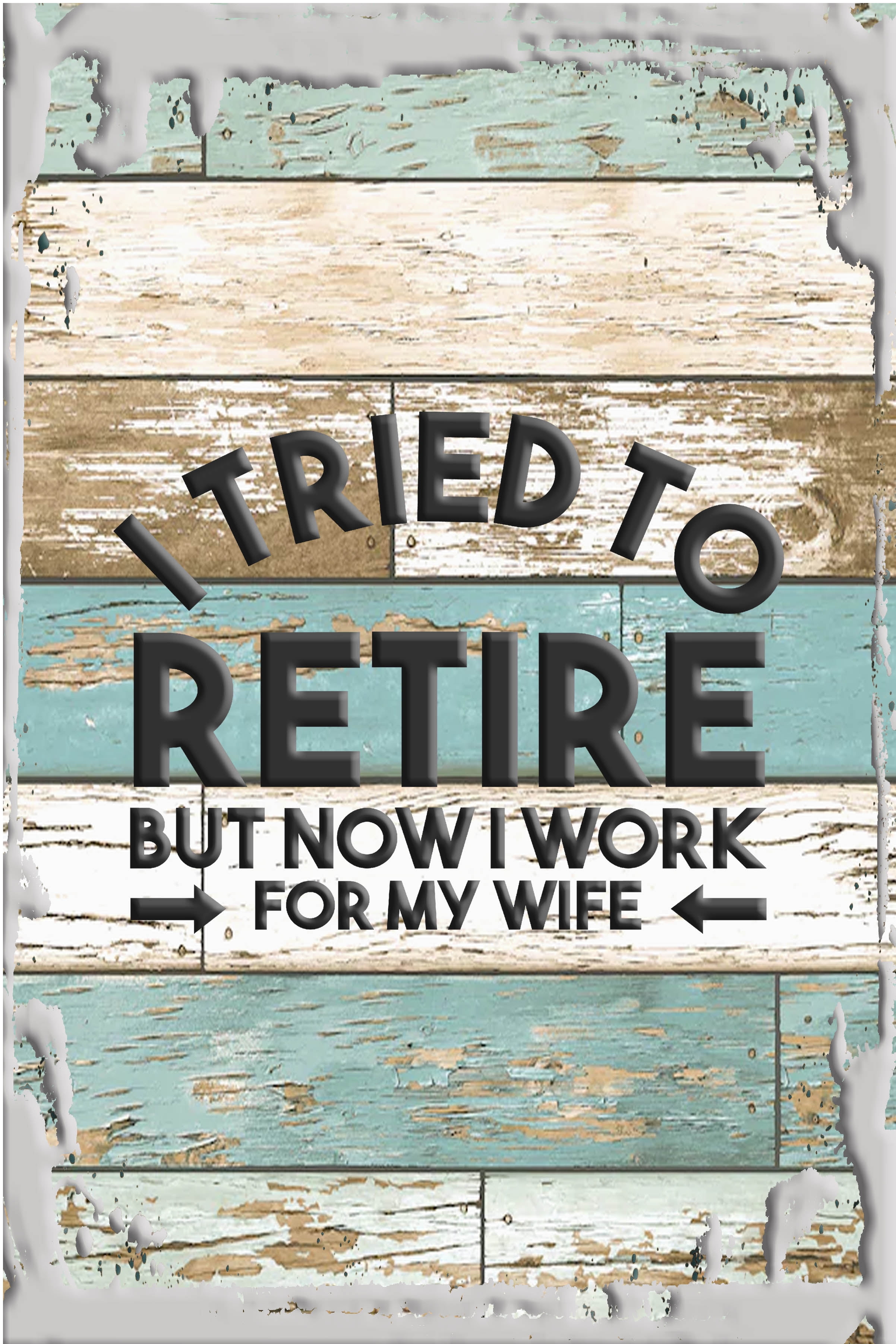 Flat Canvas Wall Art Print I tried to retire, but now I work for my ...