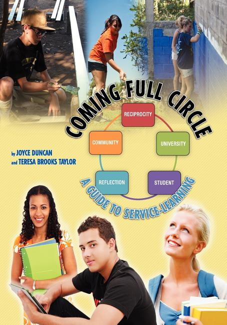 Coming Full Circle : A Guide to Service-Learning (Paperback) - Walmart.com