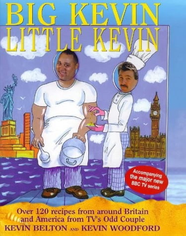 Pre-Owned Big Kevin, Little Kevin: Over 120 Recipes from Around Britain ...