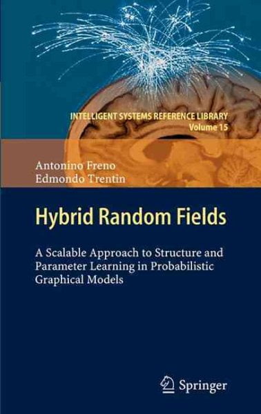 Pre-Owned Intelligent Systems Reference Library Hybrid Random Fields: A ...