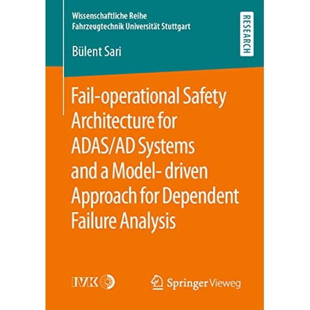 Fail-operational Safety Architecture for ADAS/AD Systems and a Model ...
