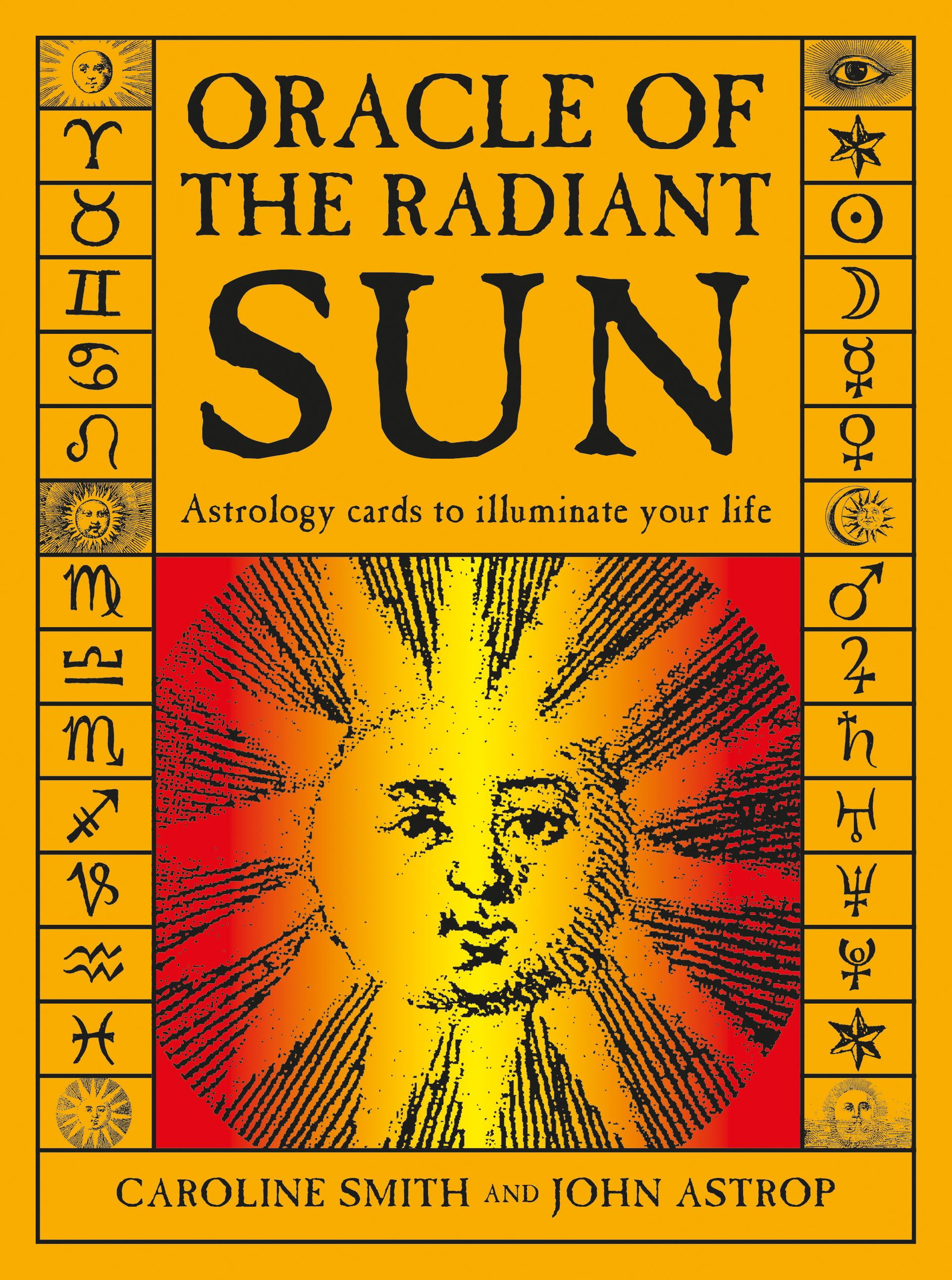 Oracle of the Radiant Sun: Astrology Cards to Illuminate Your Life ...