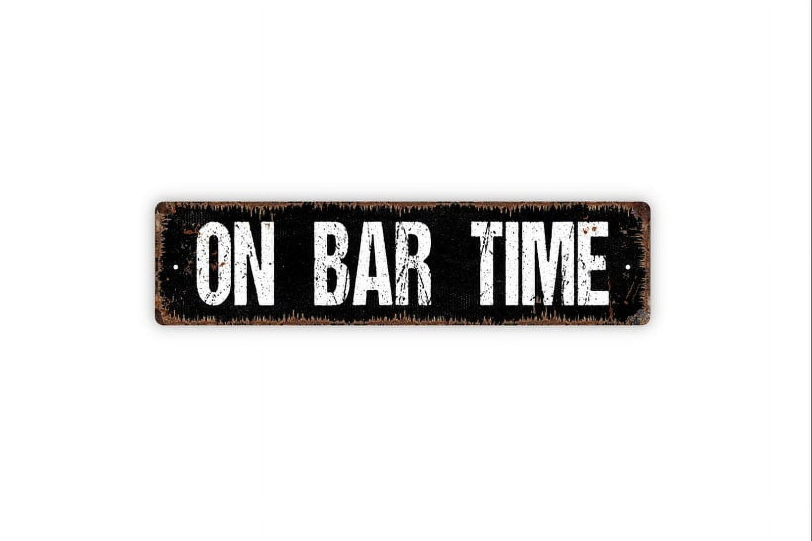(Metal de aluminio) Letrero de barra con texto "On Bar Time", para pub ...