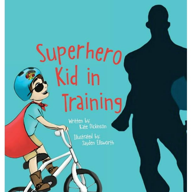 Superhero Kid in Training (Hardcover) - Walmart.com