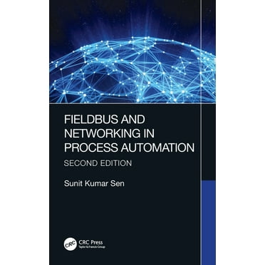 Plant Intelligent Automation and Digital Transformation: Volume I: Process and Factory ...