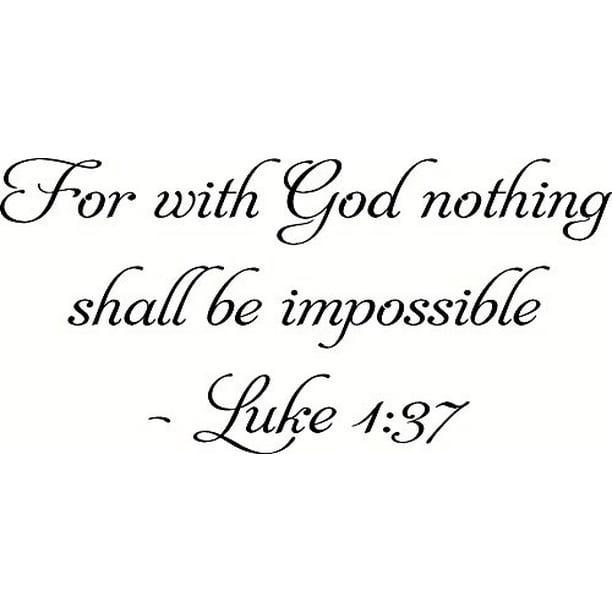 Luke 1:37, Bible Verse Vinyl Wall Decal by Scripture Wall Art, 11"x22 ...